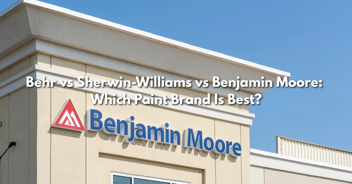 Behr vs Sherwin-Williams vs Benjamin Moore: Which Paint Brand Is Best ...